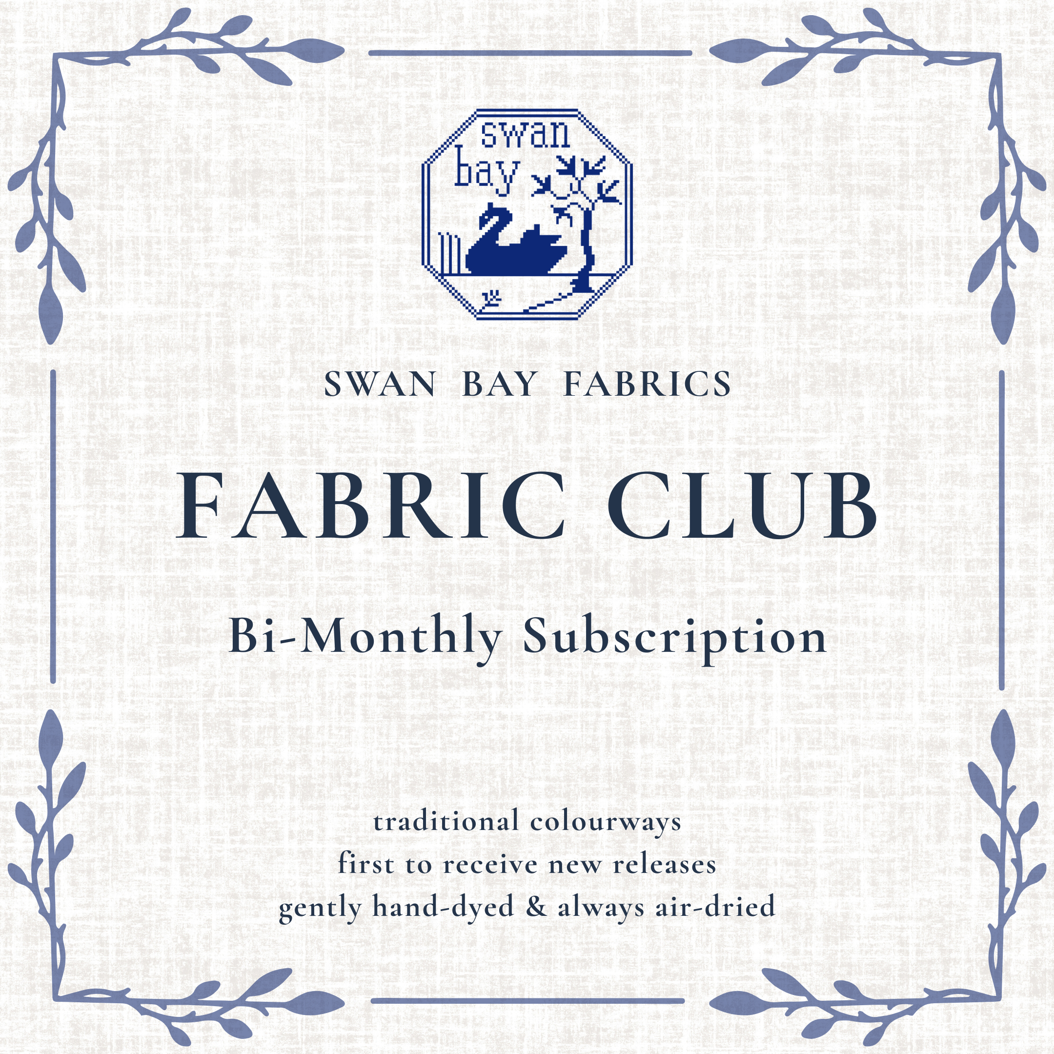 Fabric of the Month Club – Swan Bay Fabrics